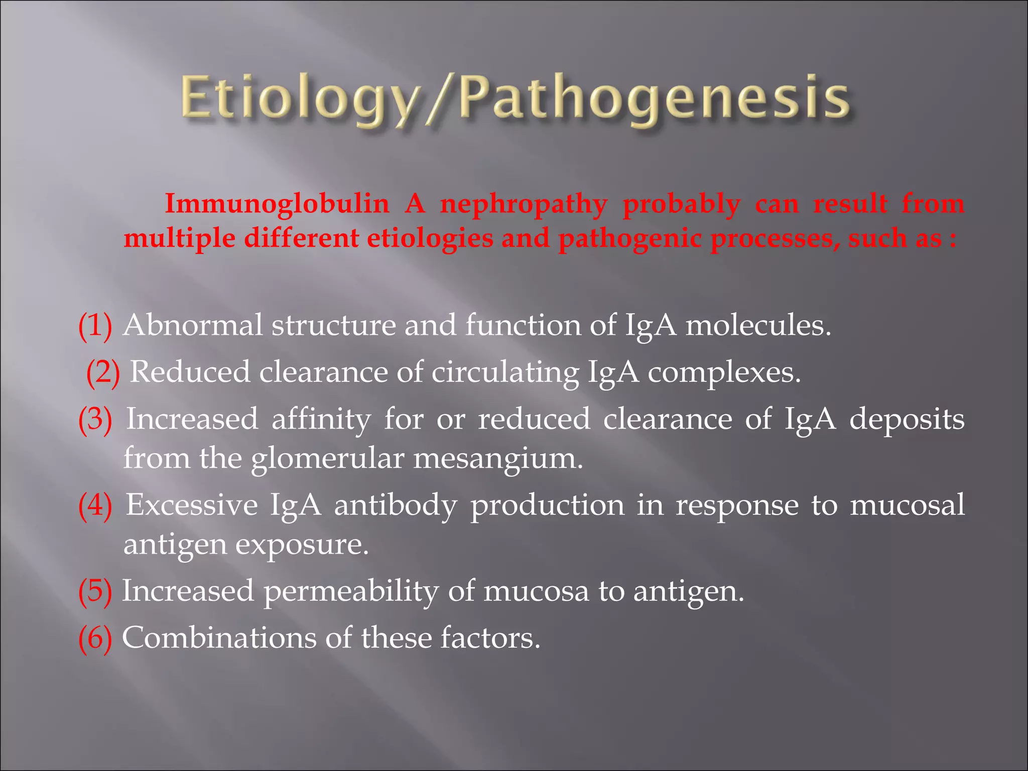 IgA nephropathy | PPT