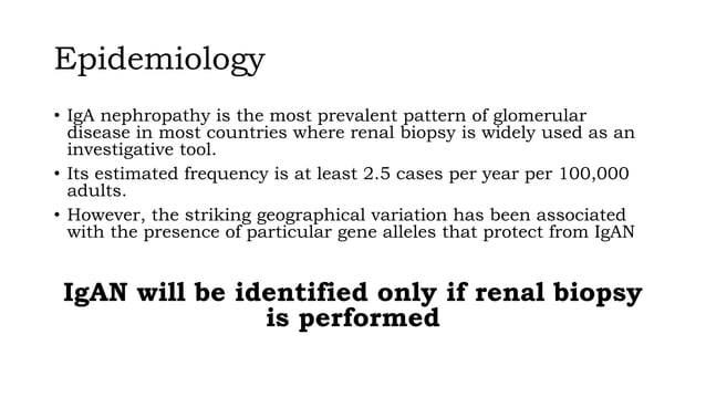 IgA nephropathy | PPTX