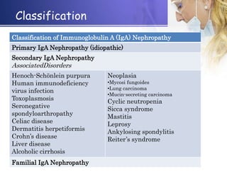 Ig A nephropathy (Cresentric) by Dr. Shami (SKIMS) | PPTX
