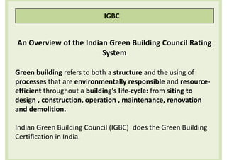 An Overview of the Indian Green Building Council Rating SystemIGBC.pptx