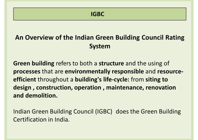 An Overview of the Indian Green Building Council Rating SystemIGBC.pptx