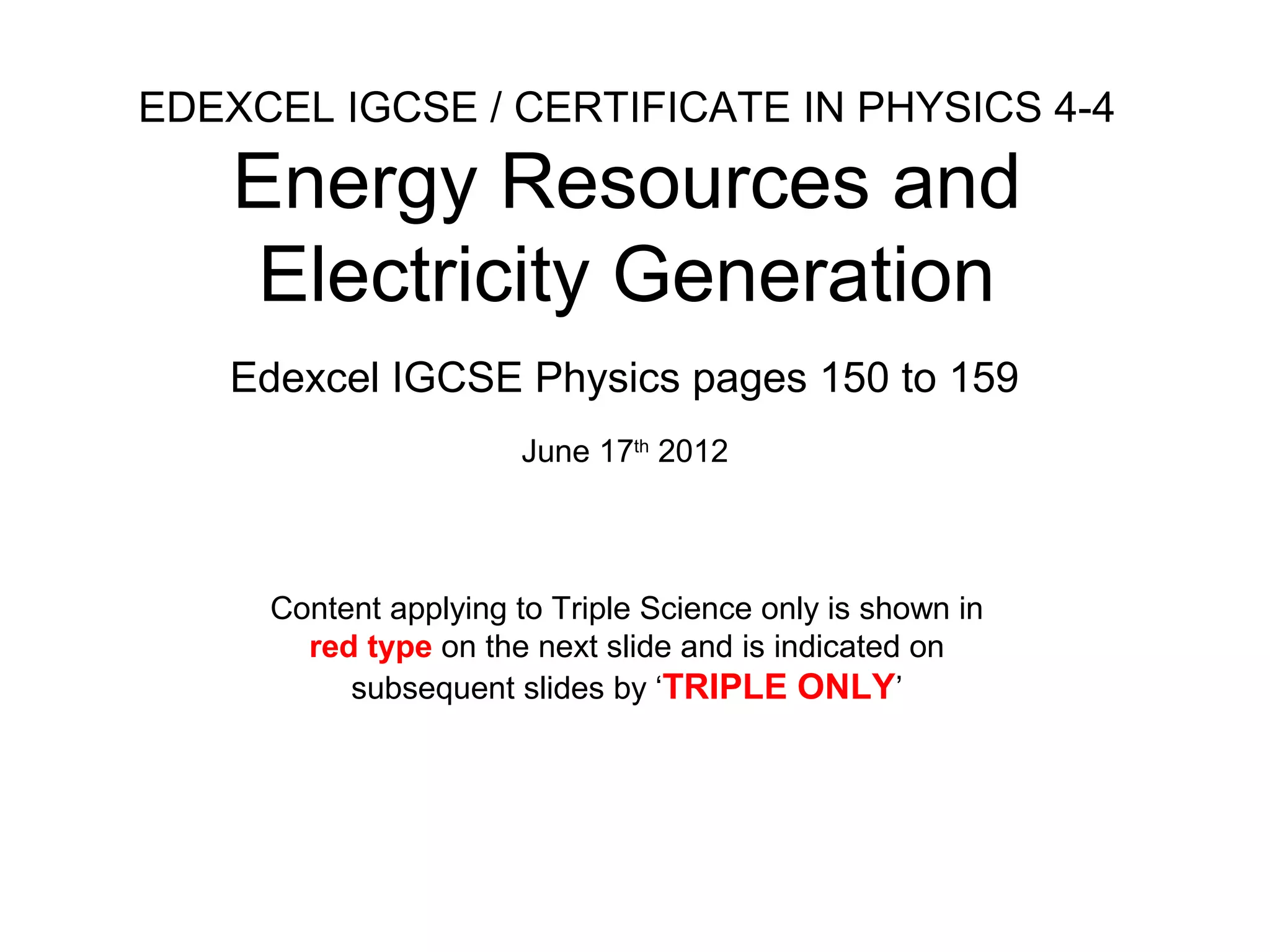 Igcse 44-energy resources&electricitygeneration | PPT