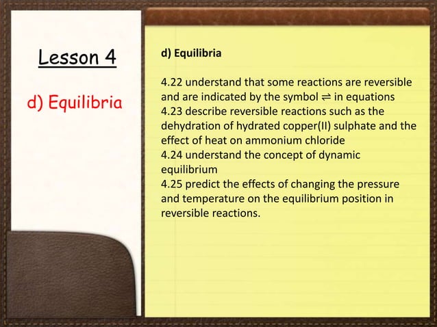 iGCSE Chemistry Section 4 Chemical Equilibrium.ppt | Chemistry | Science