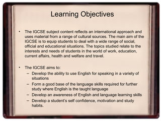 Igcse esl syllabus aims and objectives | PPT