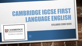 Igcse first language english 2020 | PPTX