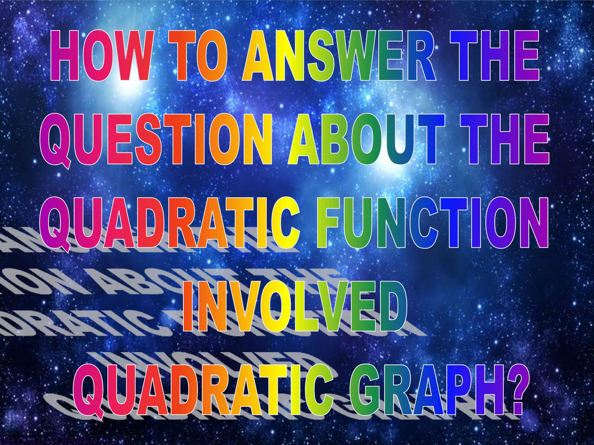 Igcse Maths Algebraic And Graph Graph Of Functions Quadratic
