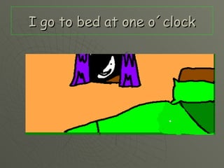 I Get Up At Nine O´Clock. By Franco | PPT