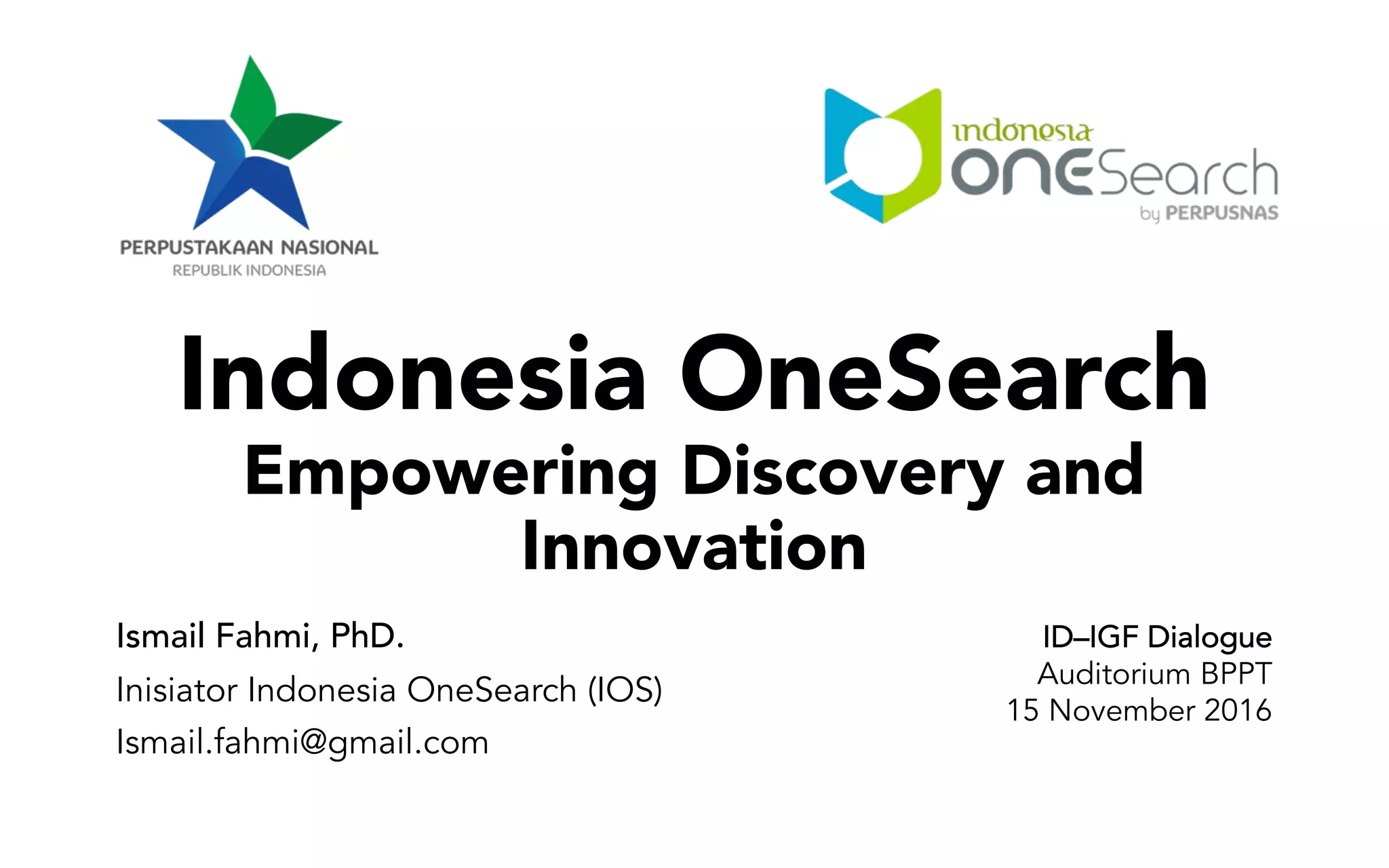 Indonesia OneSearch: Empowering Discovery and Innovation | PDF