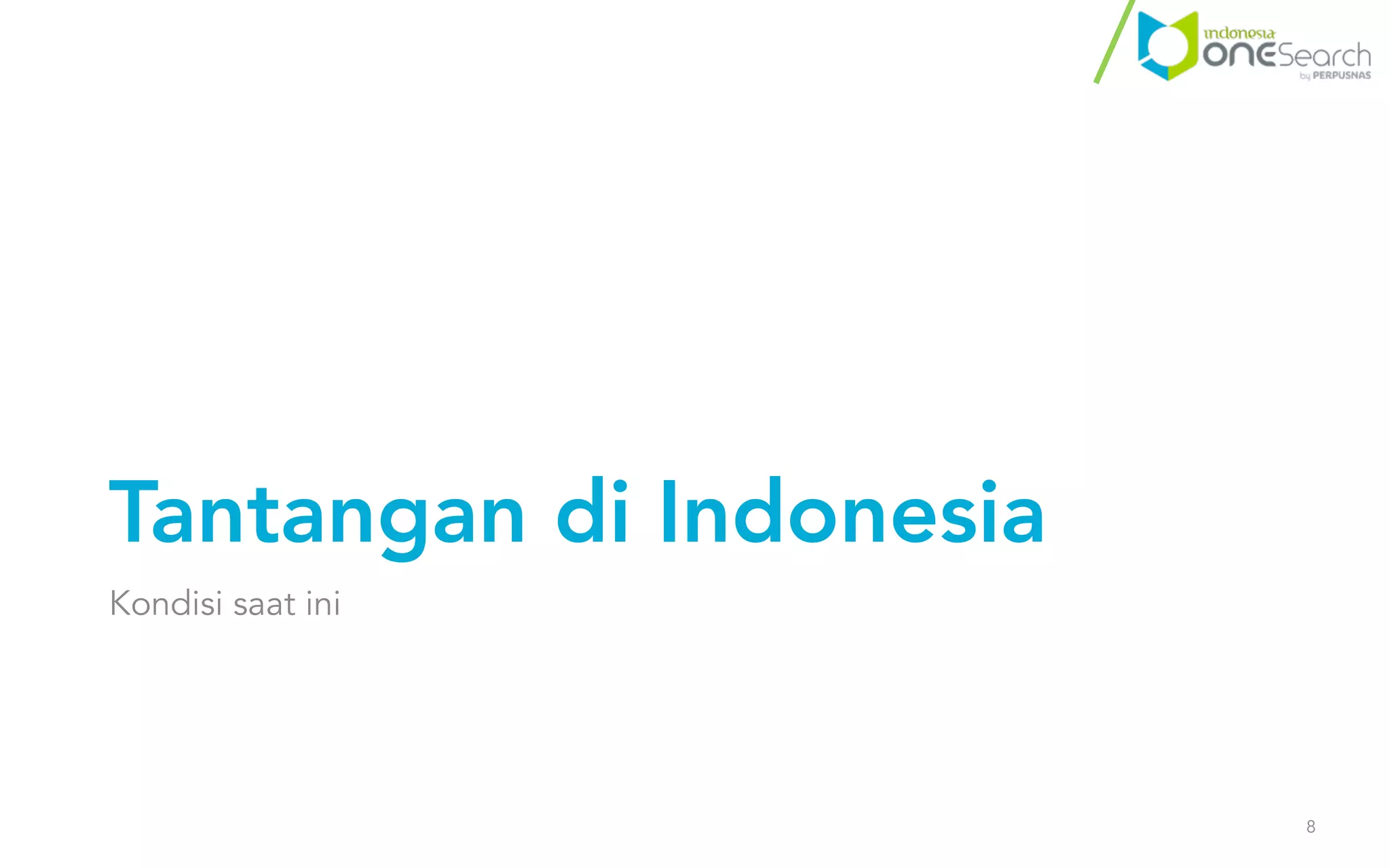 Indonesia OneSearch: Empowering Discovery and Innovation | PPT
