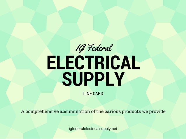 IG Federal Electrical Supply Line Card