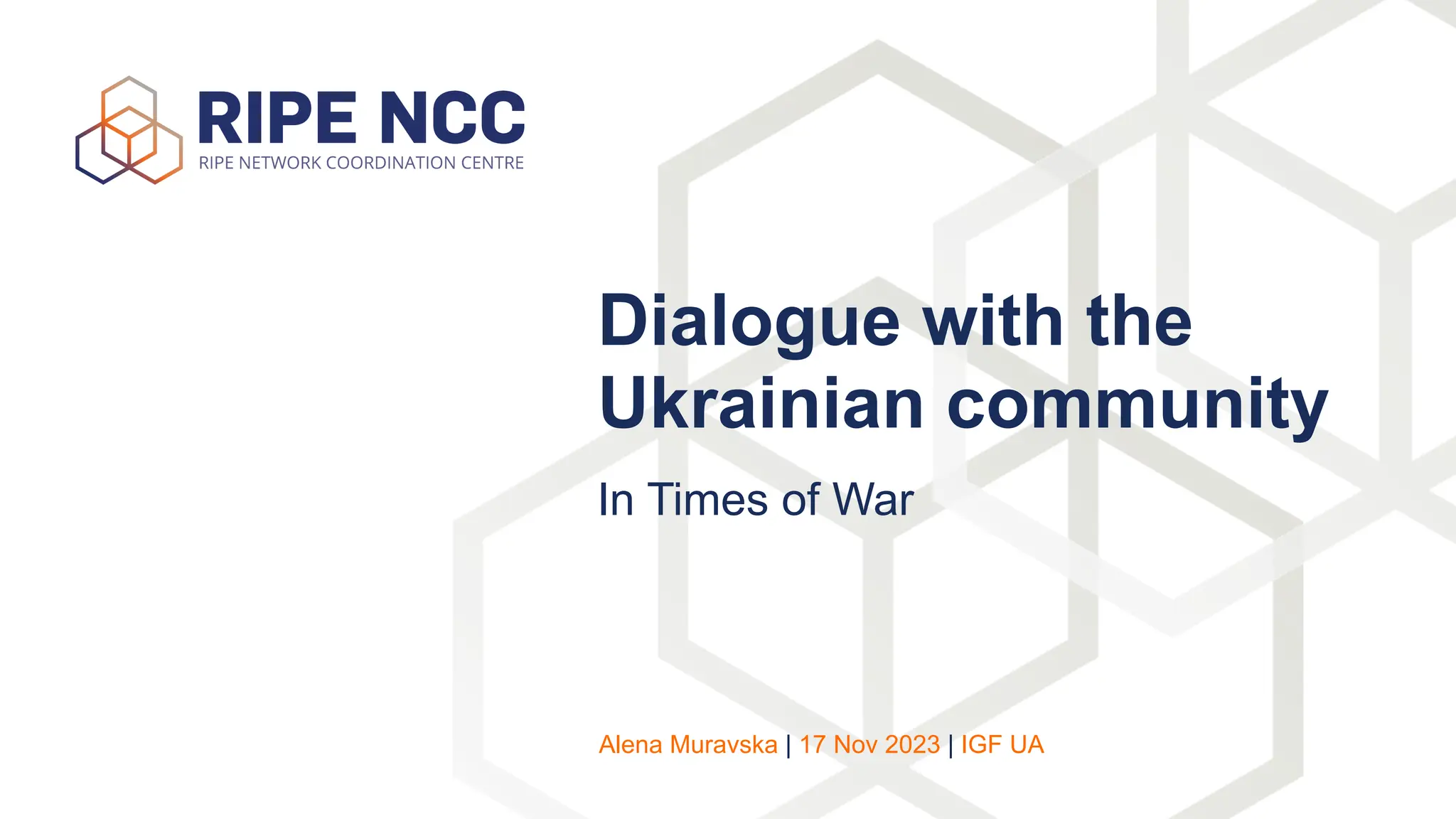 IGF UA - Dialog with I_ organisations - Alena Muavska RIPE NCC.pdf