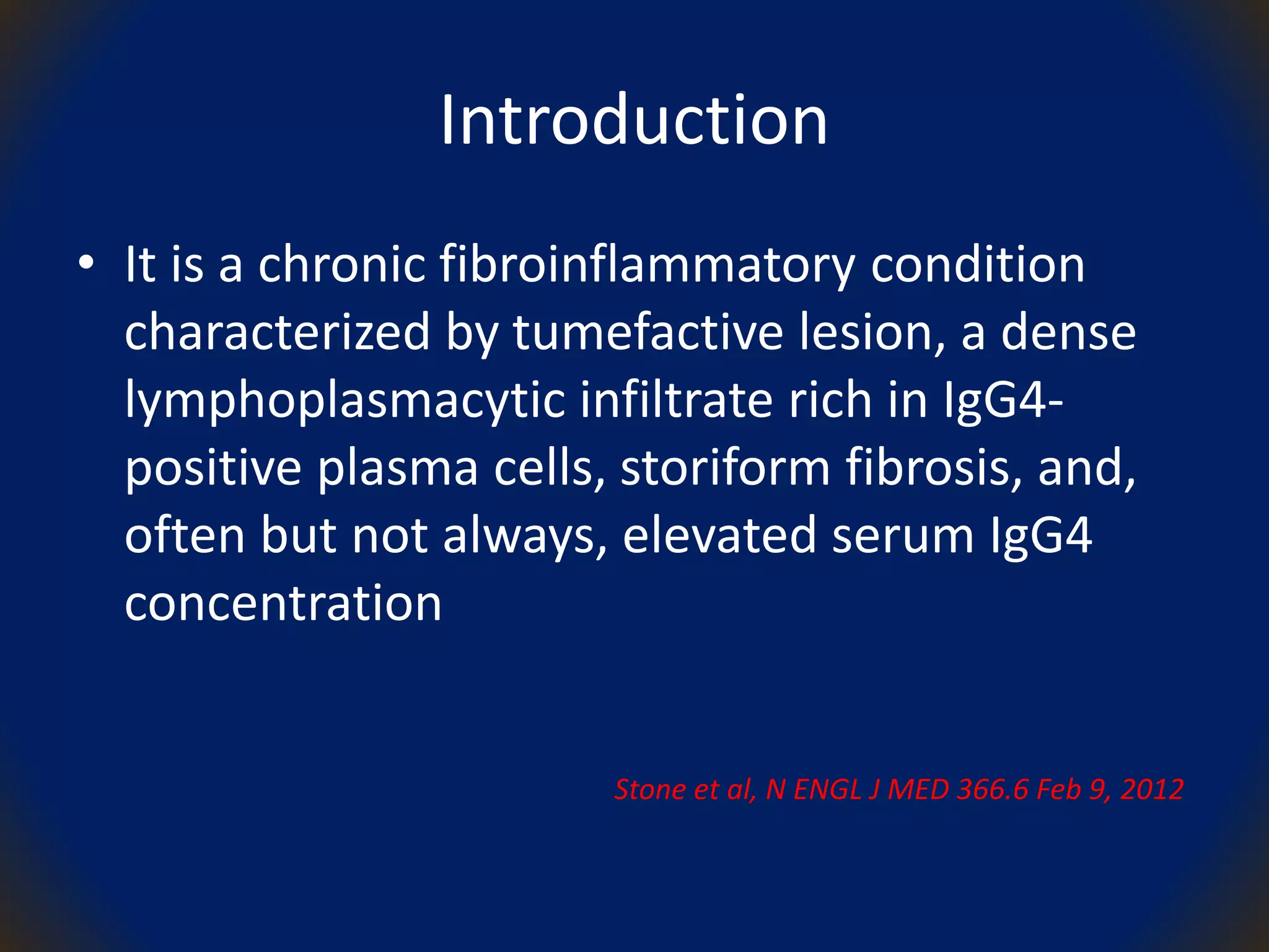 IgG4 related disease Dr Suresh Gorka | PPTX