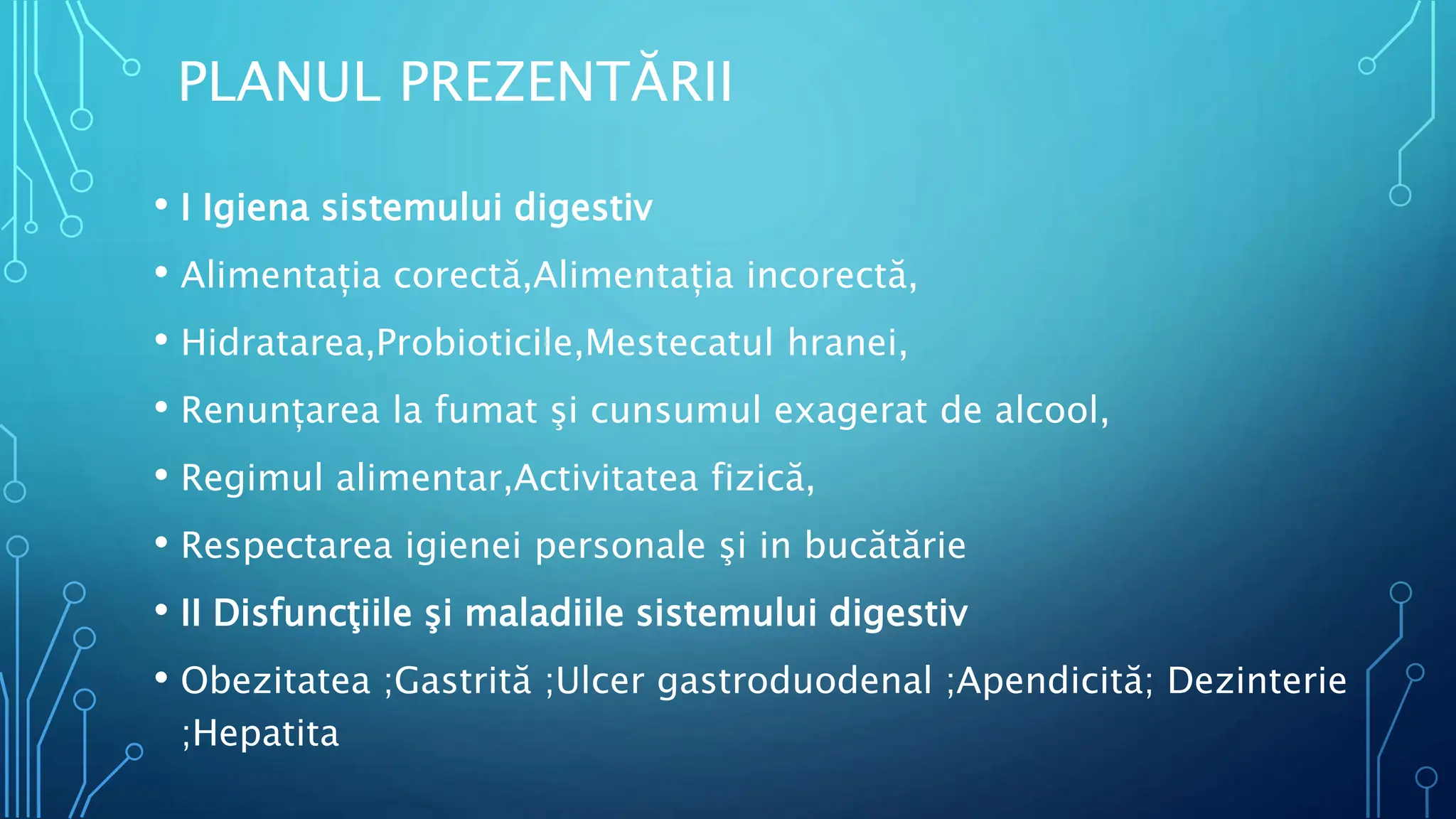 Igiena sistemului digestiv , biologi clasa 11-a | PPTX