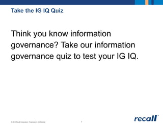 IG IQ Quiz - Information Governance | PPT
