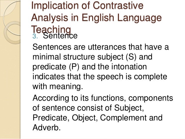 Implication Of Contrastive Analysis In English Language Teaching