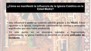 Iglesia católica y edad media | PPTX