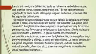 fundamentos sobre la Iglesia y sectas en la actualidad | PPTX