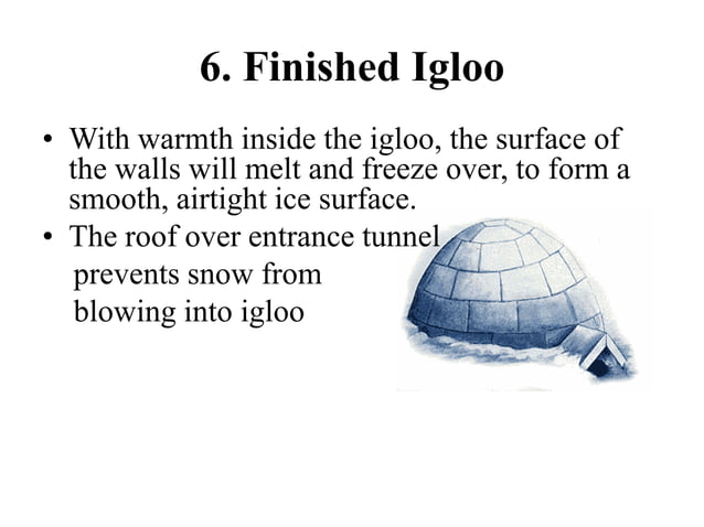 Igloo | PPTX | Science