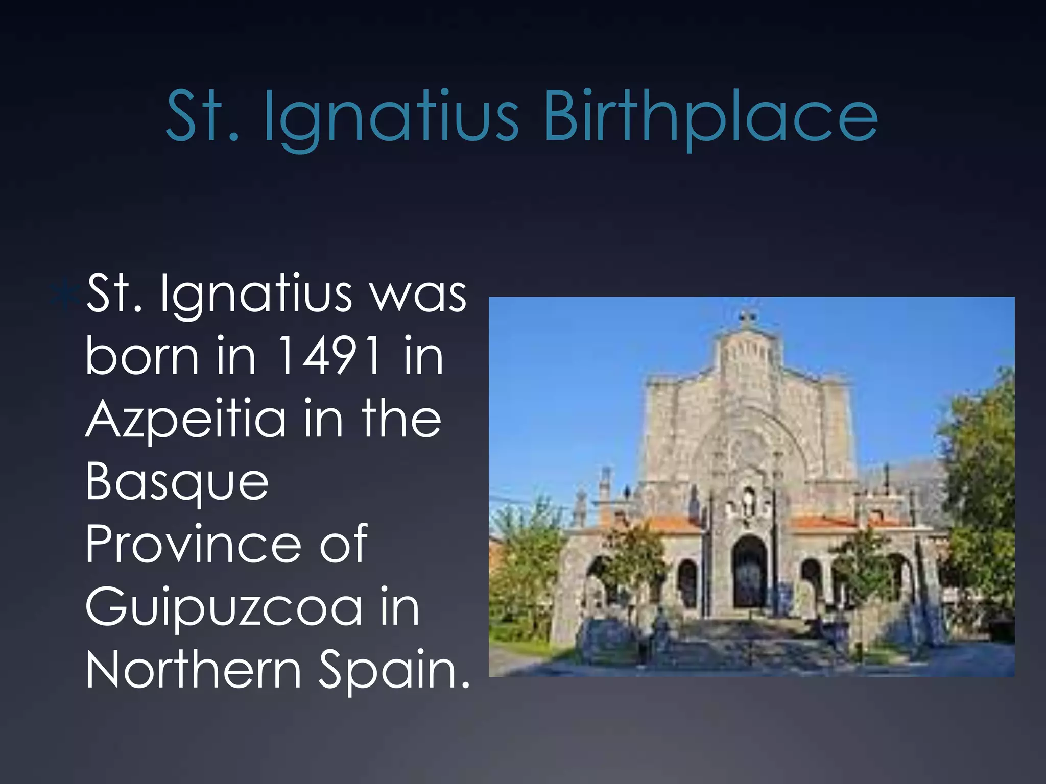 Important Places in the Life of St. Ignatius | PPTX