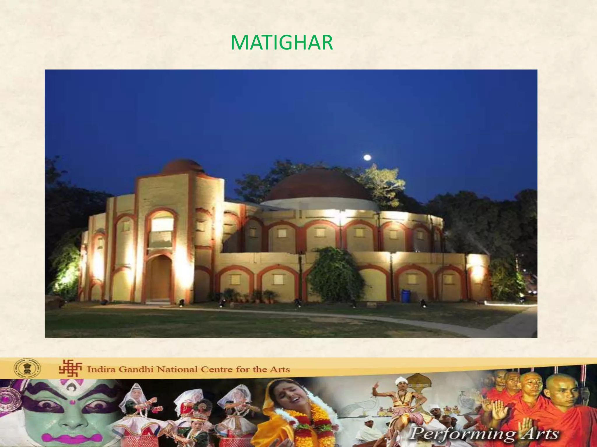 Indira Gandhi National Centre for Arts | PPTX