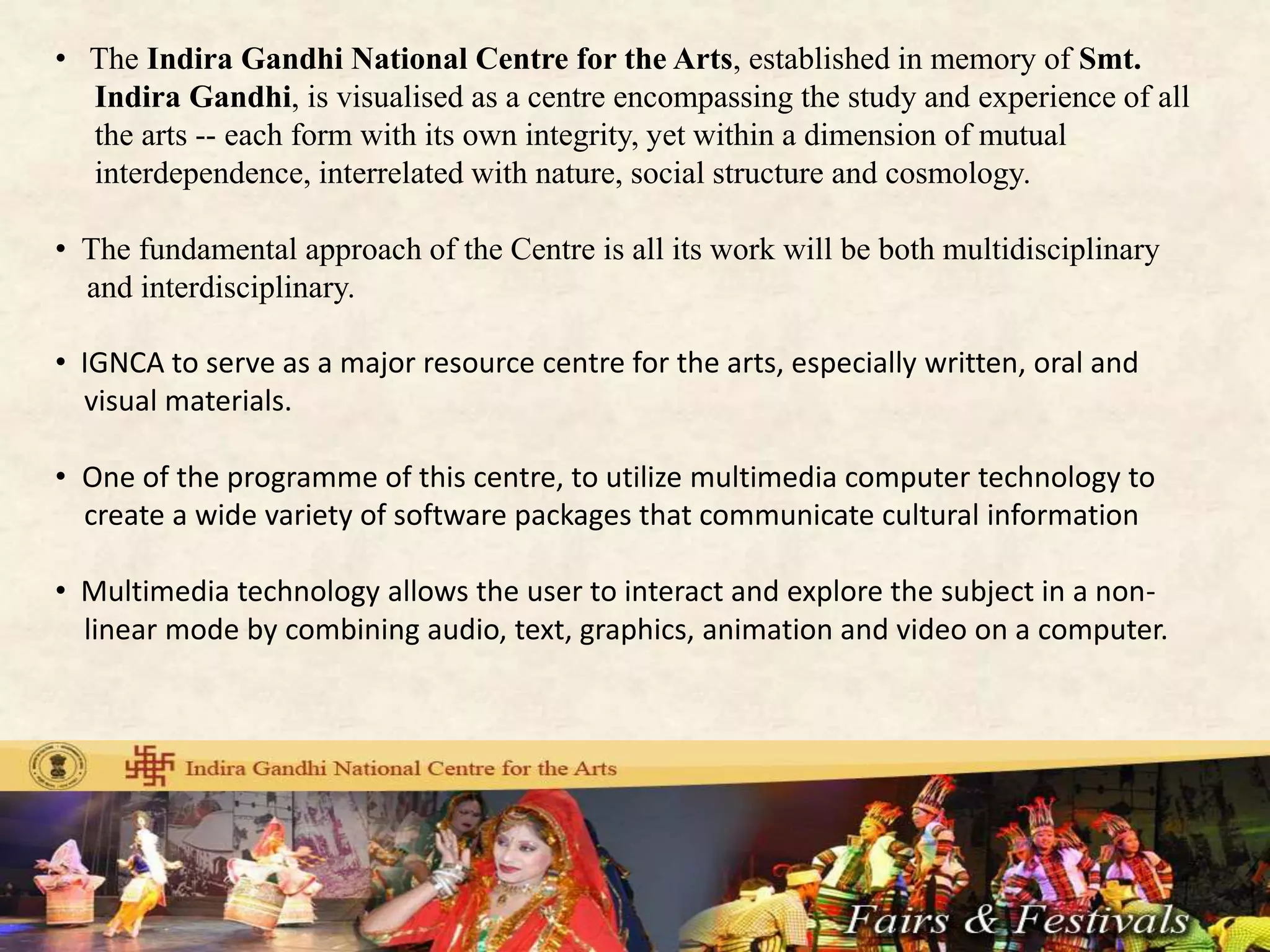 Indira Gandhi National Centre for Arts | PPTX
