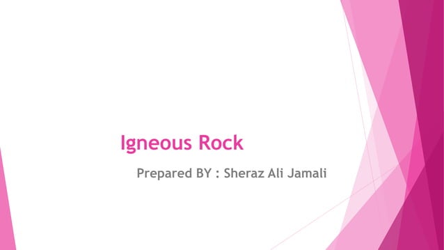 Igneous Rock | PPT