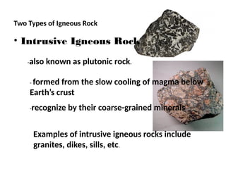 IGNEOUS ROCK(What are igneous rock and it example).pptx