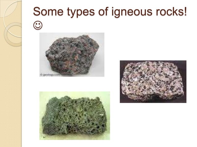 Igneous rocks! | PPTX | Geology | Science