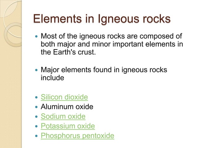 Igneous rocks formaion through chemical weathering