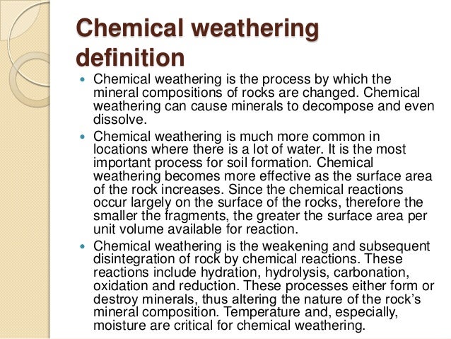 Igneous rocks formaion through chemical weathering