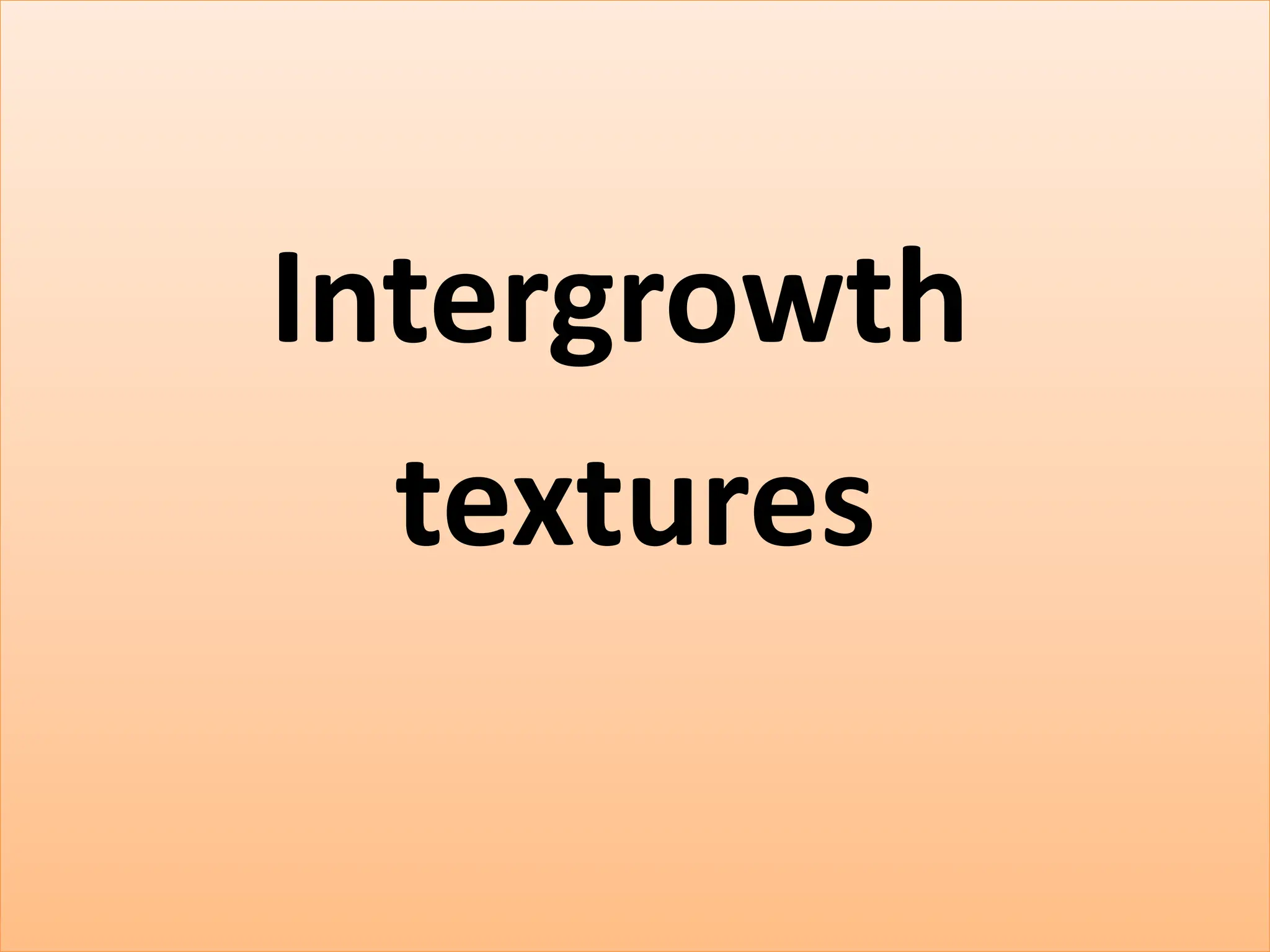 Igneous rocks textures and characte.pptx