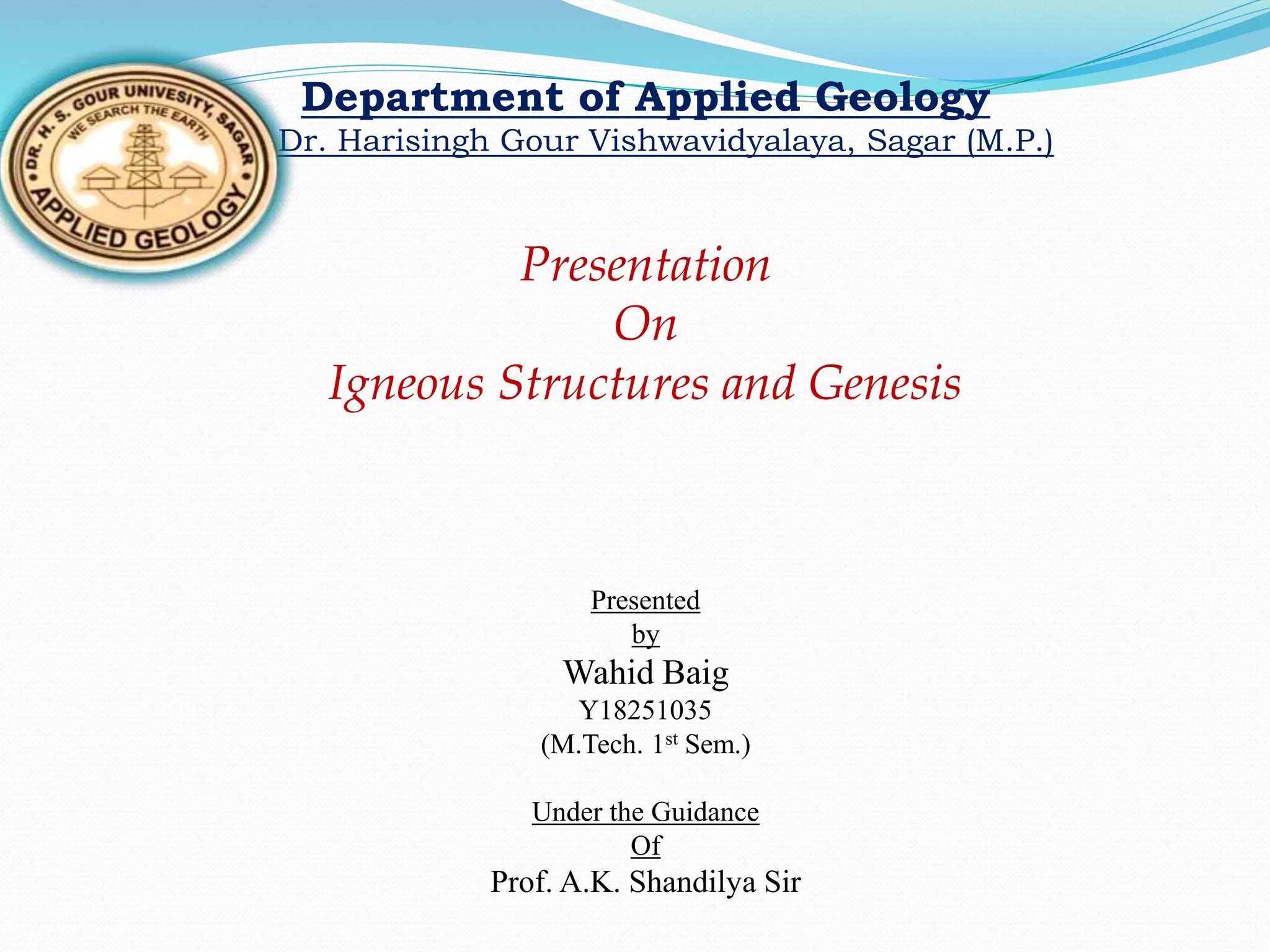 Igneous structure and genesis (structural geology) | PPTX