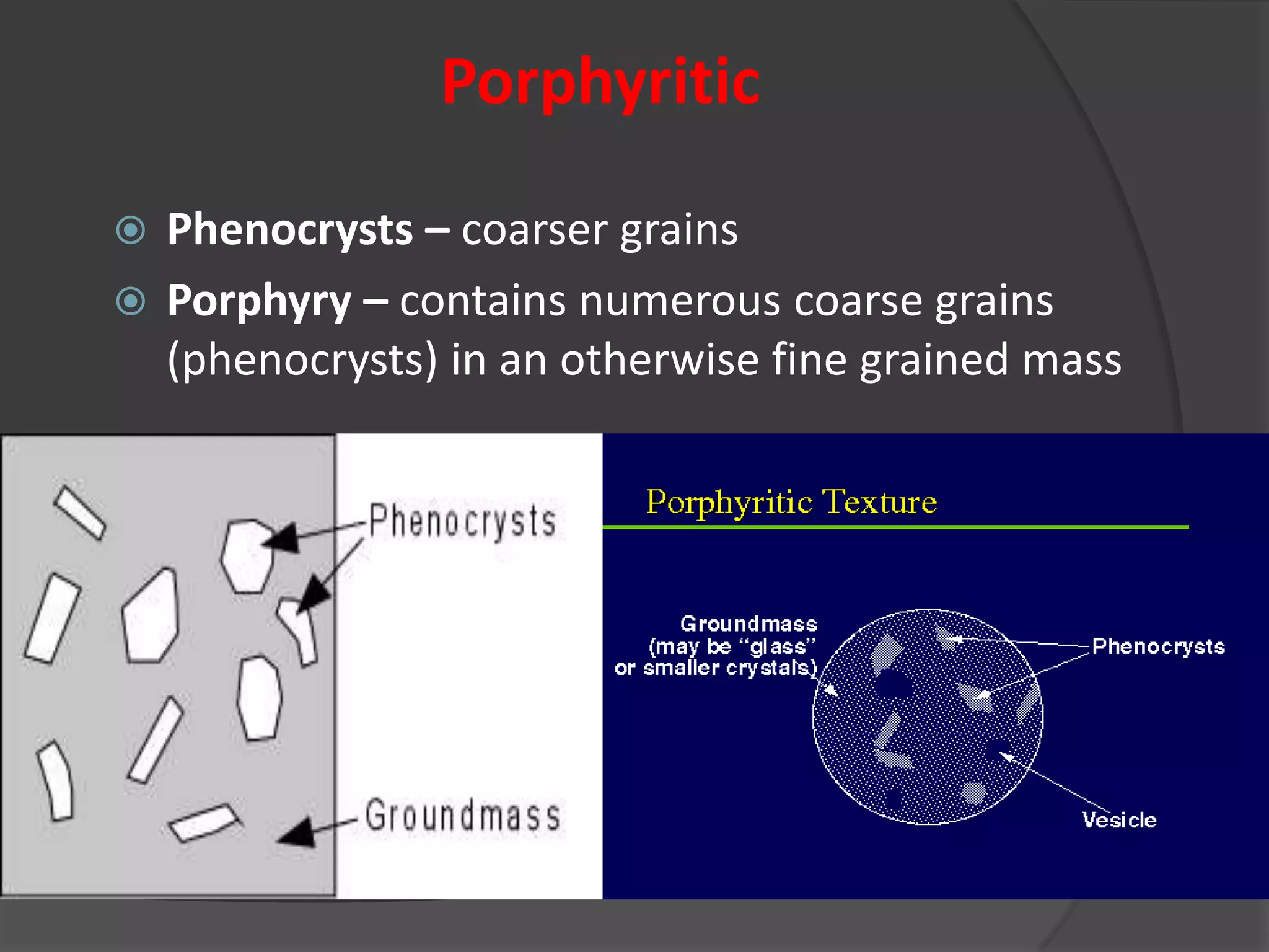 Igneous textures and structures | PPTX