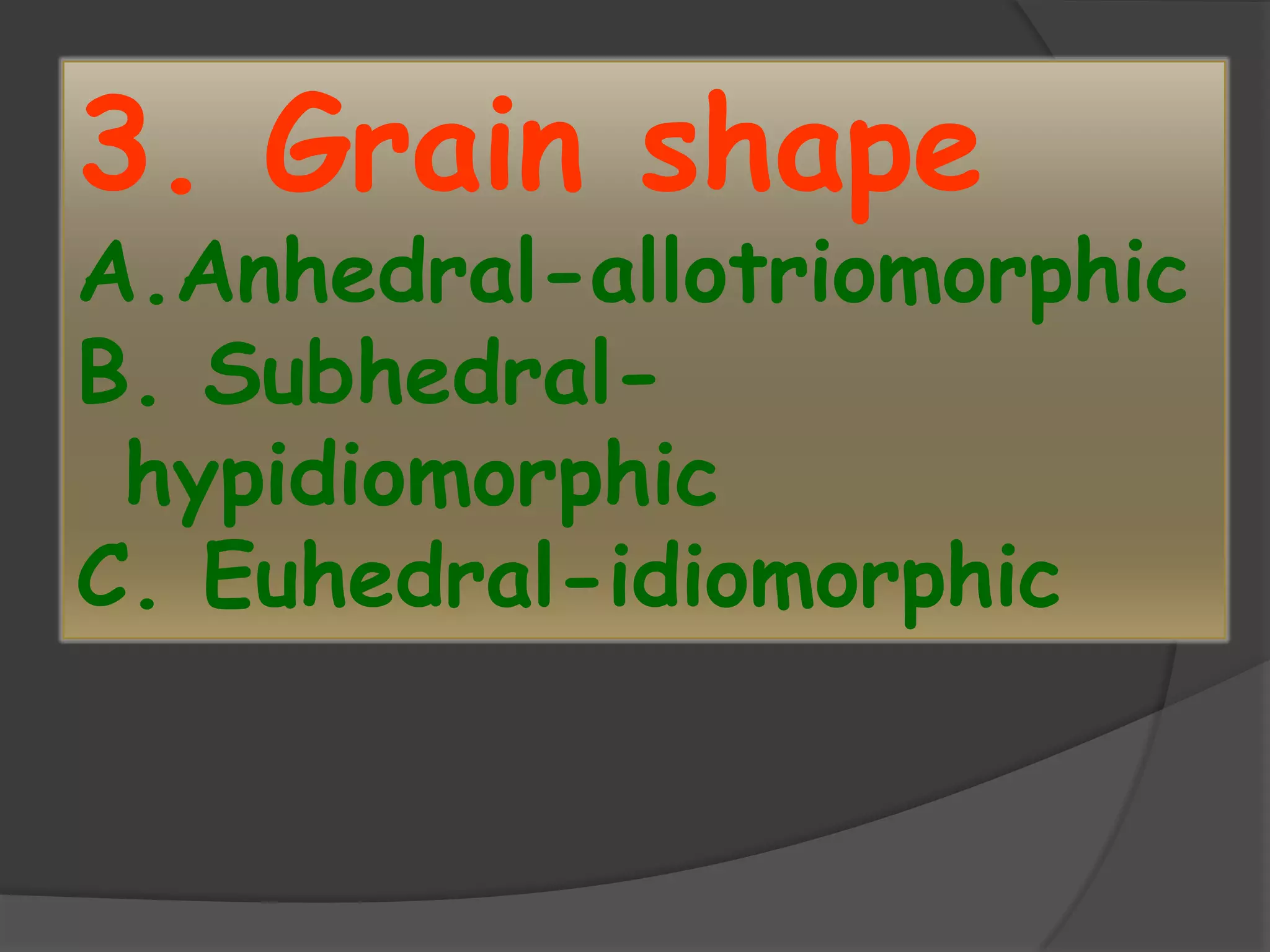 Igneous textures and structures | PPTX