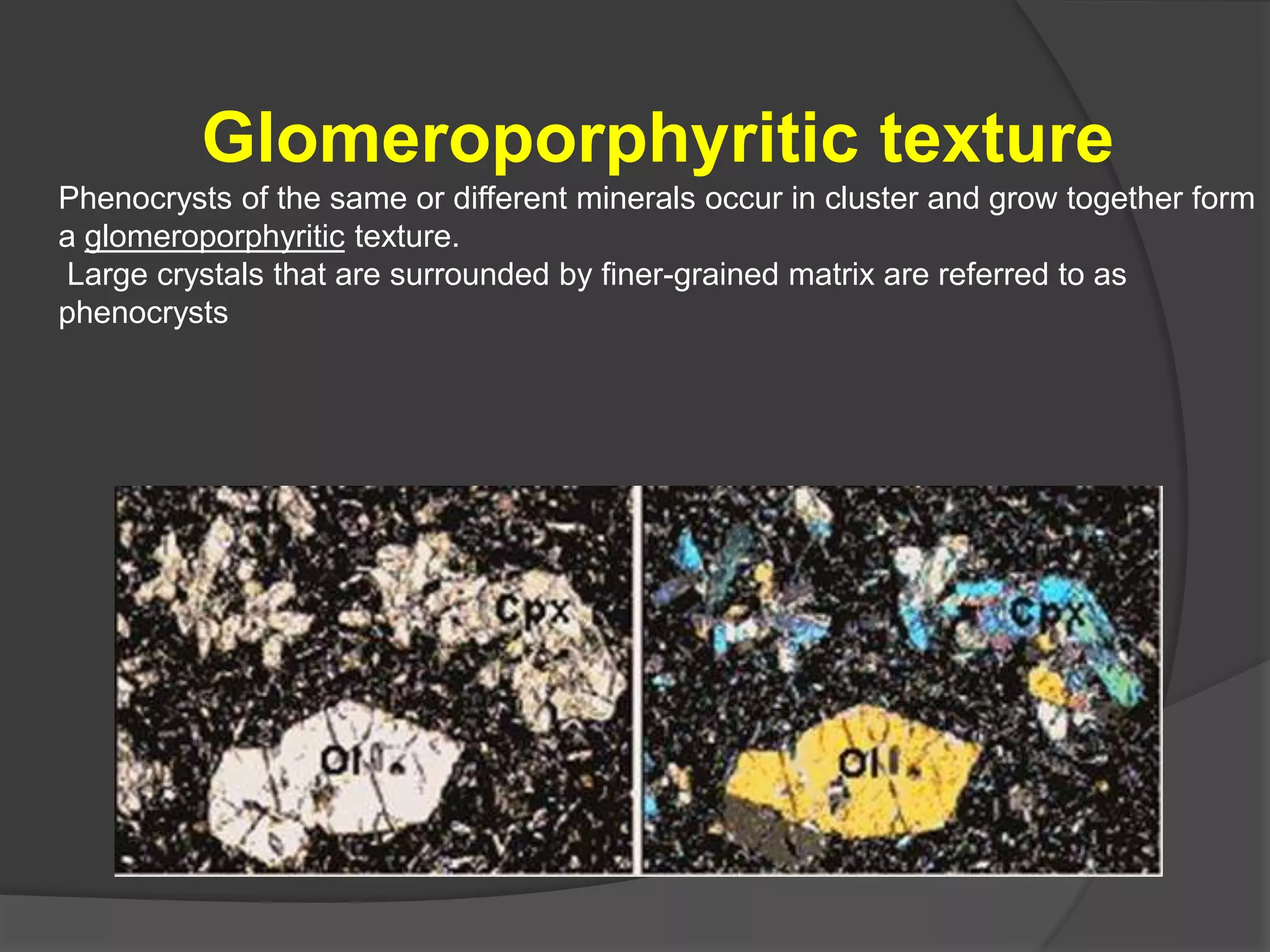 Igneous textures and structures | PPTX