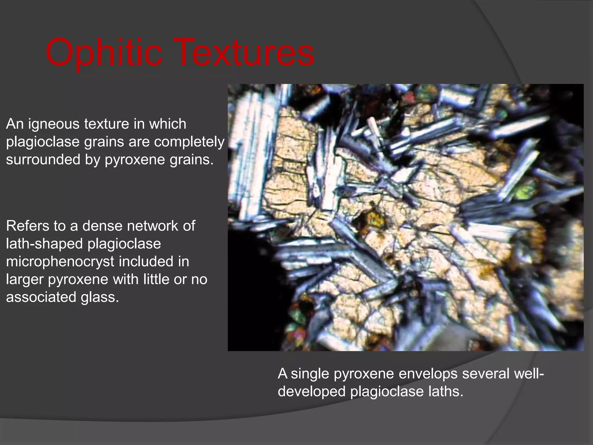 Igneous textures and structures | PPTX