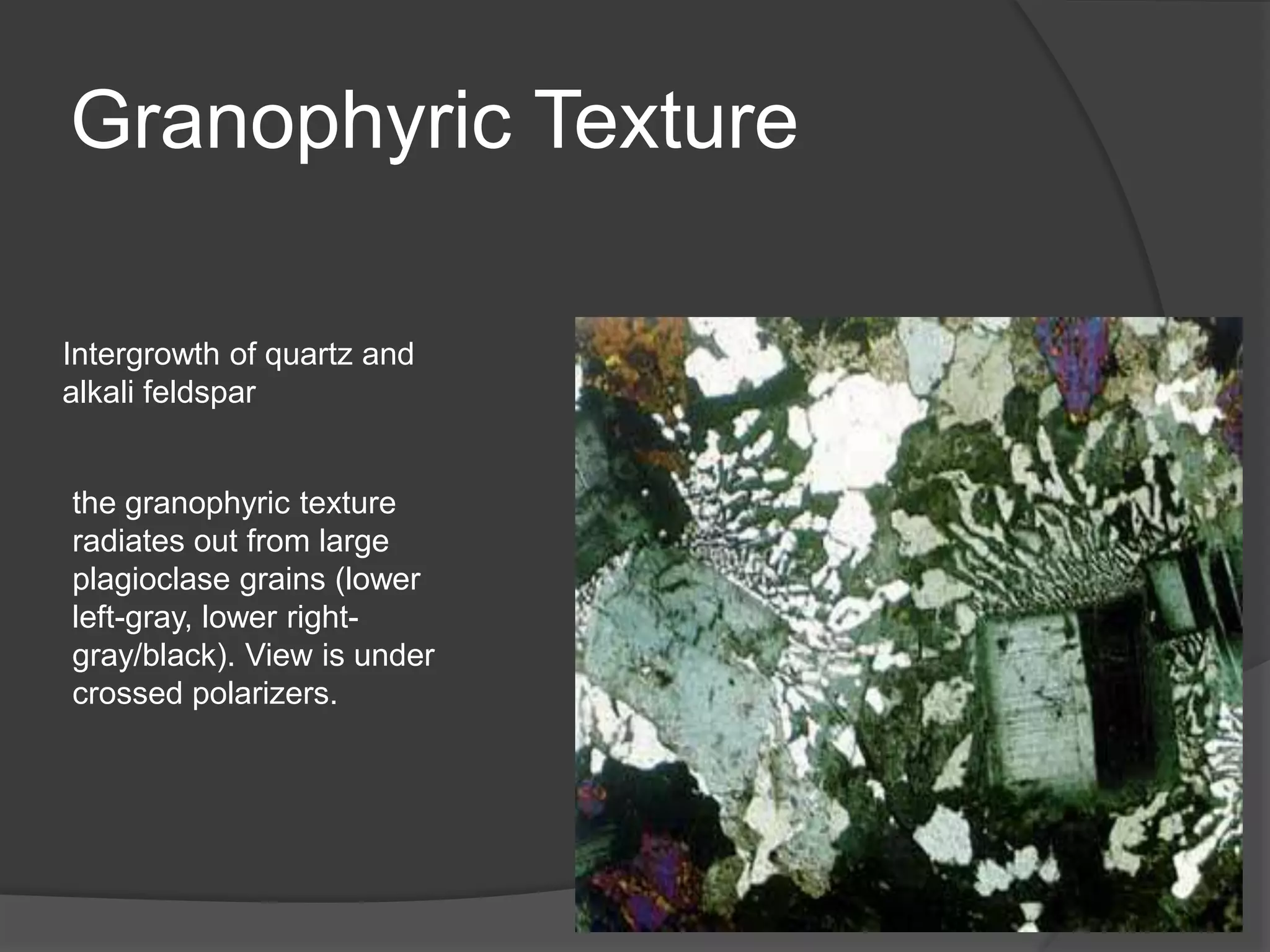 Igneous textures and structures | PPTX