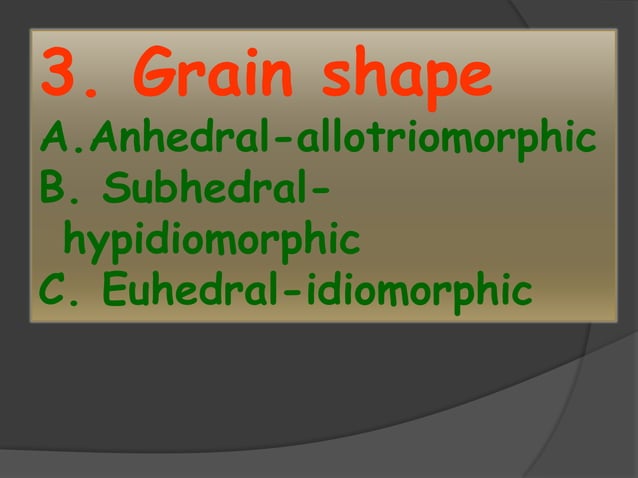 Igneous textures and structures | PPTX | Geography | Science