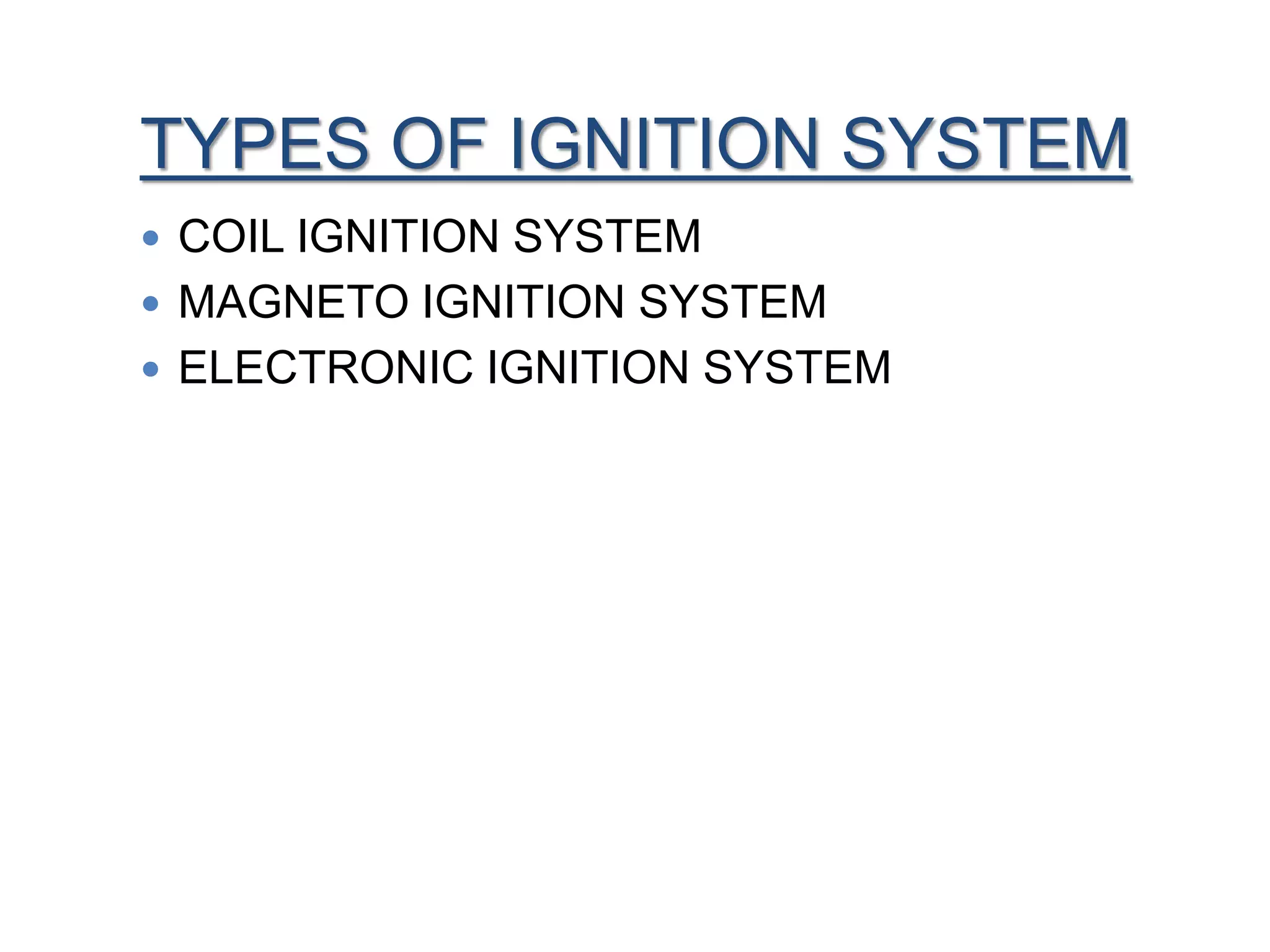 IGNITION SYSTEM OF SI ENGINE | PPTX