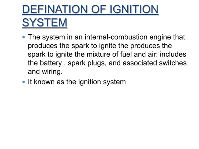 IGNITION SYSTEM OF SI ENGINE | PPTX | Green Vehicles | Auto Type