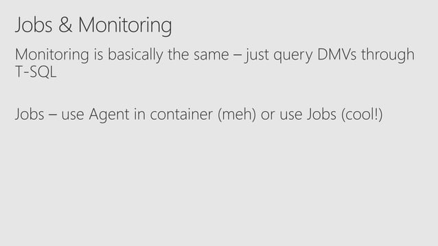 Microsoft Ignite 2017 Sql Server On Kubernetes Swarm And Open Shift Pptx Cloud Computing