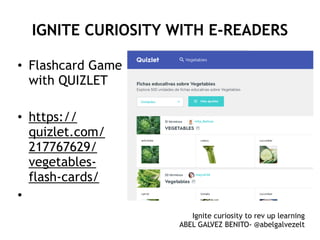 IGNITE YOUR CURIOSITY TO REV UP LEARNING - ABEL GALVEZ BENITO | PDF
