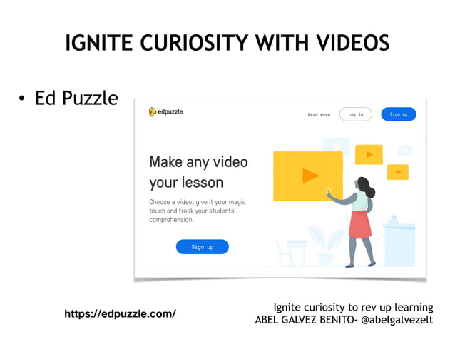 IGNITE YOUR CURIOSITY TO REV UP LEARNING - ABEL GALVEZ BENITO | PPT