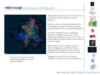 Which way up? Drawing and reading maps of the blogosphere | PPT