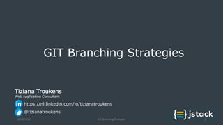 Git branching strategies | PPTX