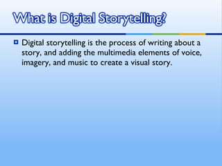 Igniting Student Creativity Through Digital Storytelling | PPT