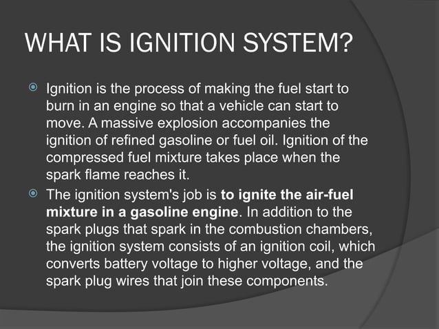 IGNITION SYSTEM of the vehicle POWERPOINT.pptx