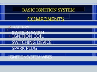 ignition system. In automobile and their functions pptx | PPTX
