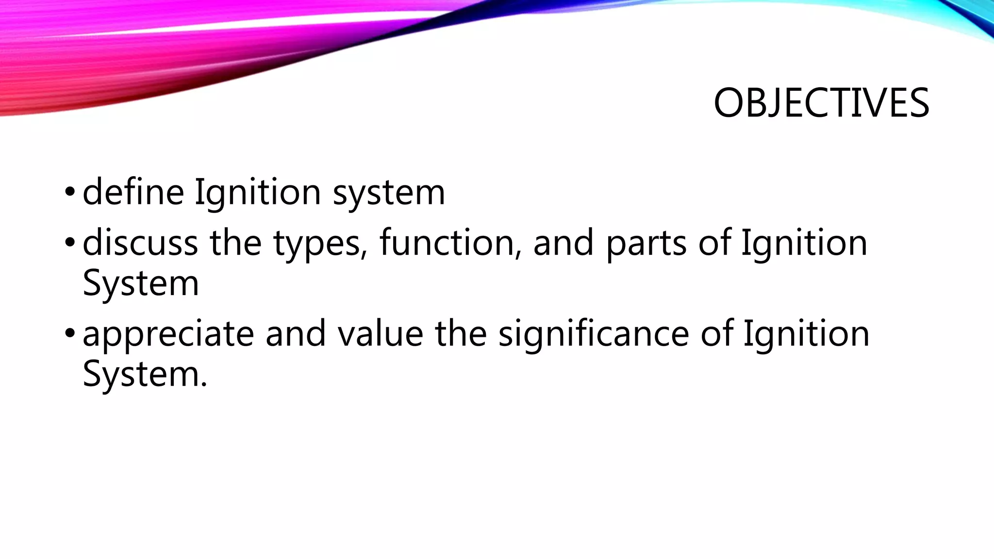 Ignition system components | PPTX