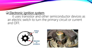 Ignition system components | PPTX